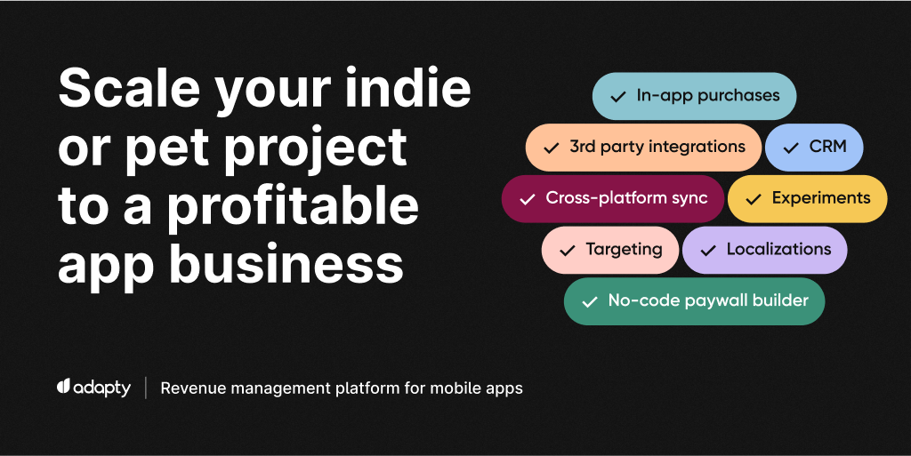 Your Partner in Indie App Success | Adapty