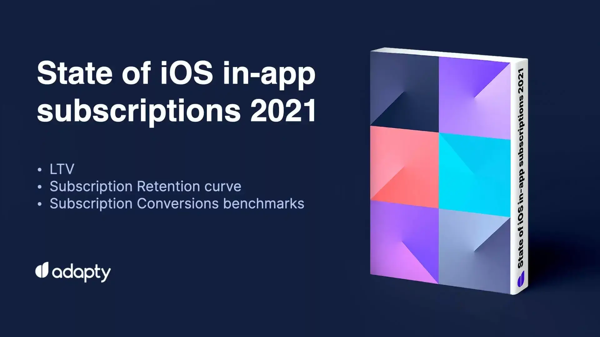 State of iOS In-App Subscriptions 2021 | Adapty