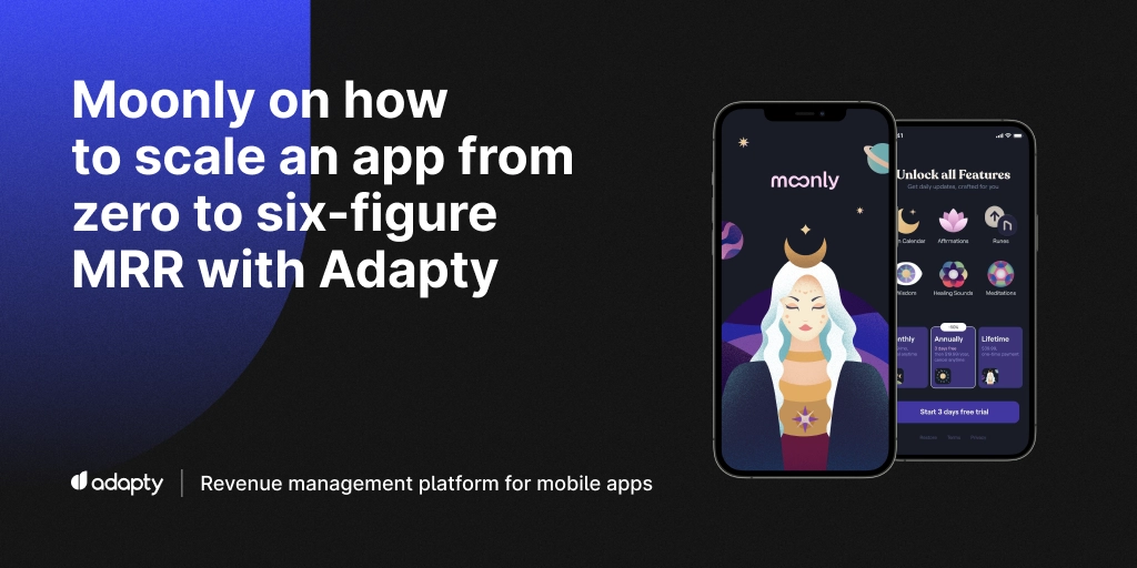 Moonly App Revenue Growth Case Study: Results with Adapty