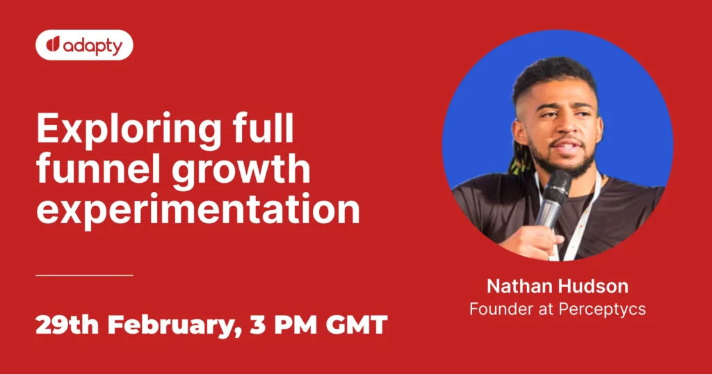 Exploring full funnel growth experimentation – Adapty