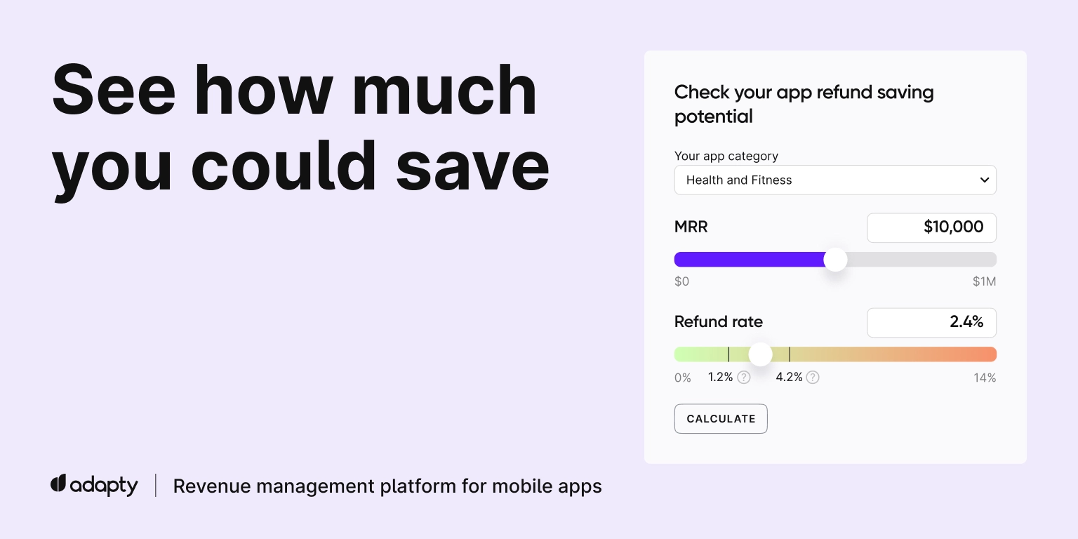 See how much you could save | Adapty
