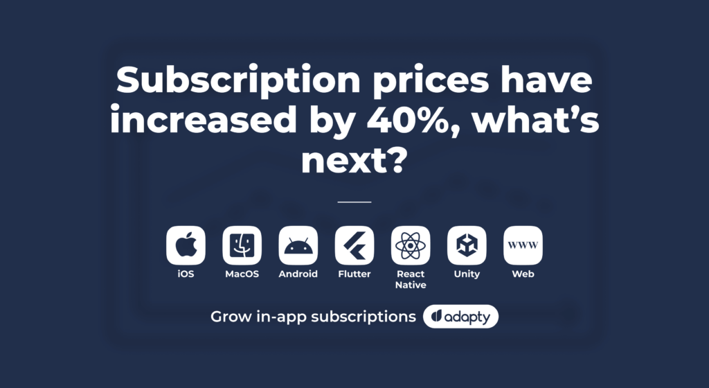 Subscription price increase for mobile apps in 2022