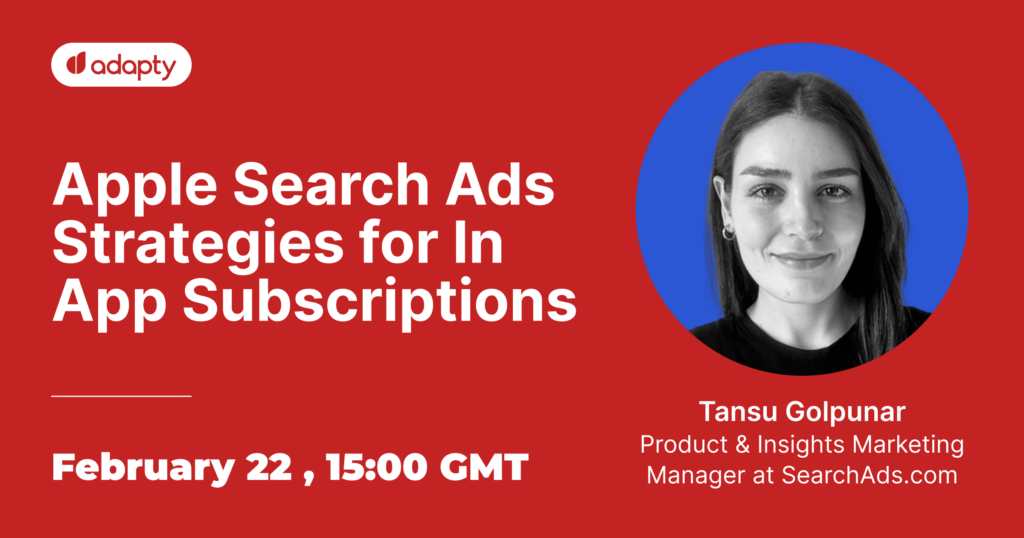 Apple Search Ads Strategies for In App Subscriptions — Adapty.io