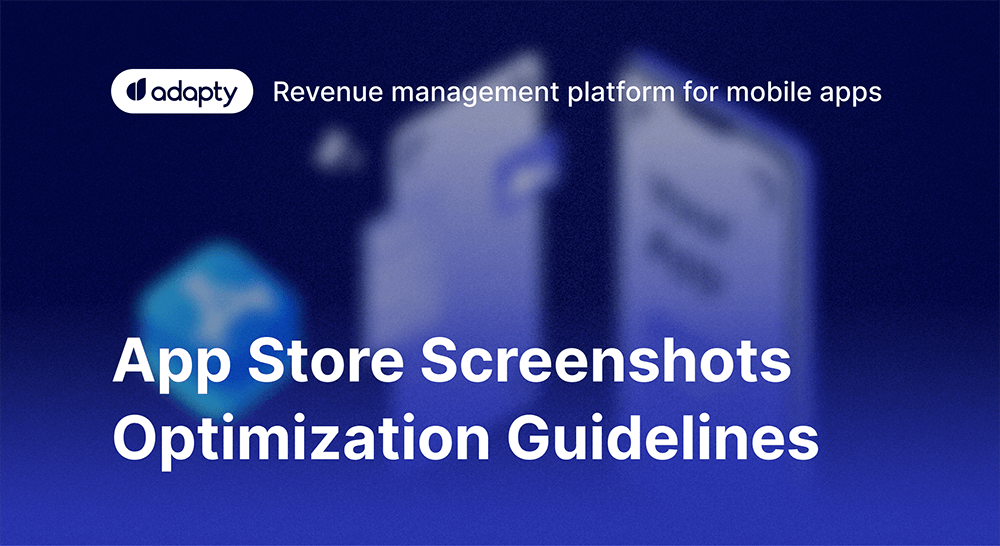 App Store Screenshots Optimization Guidelines