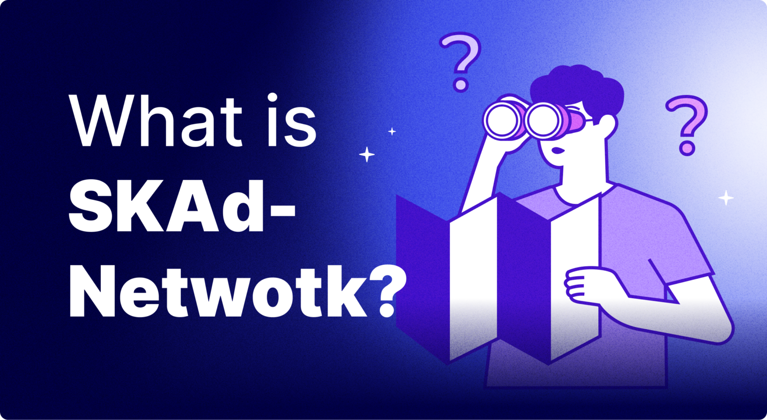 What is SKAdNetwork? Everything You Need to Know — Adapty.io
